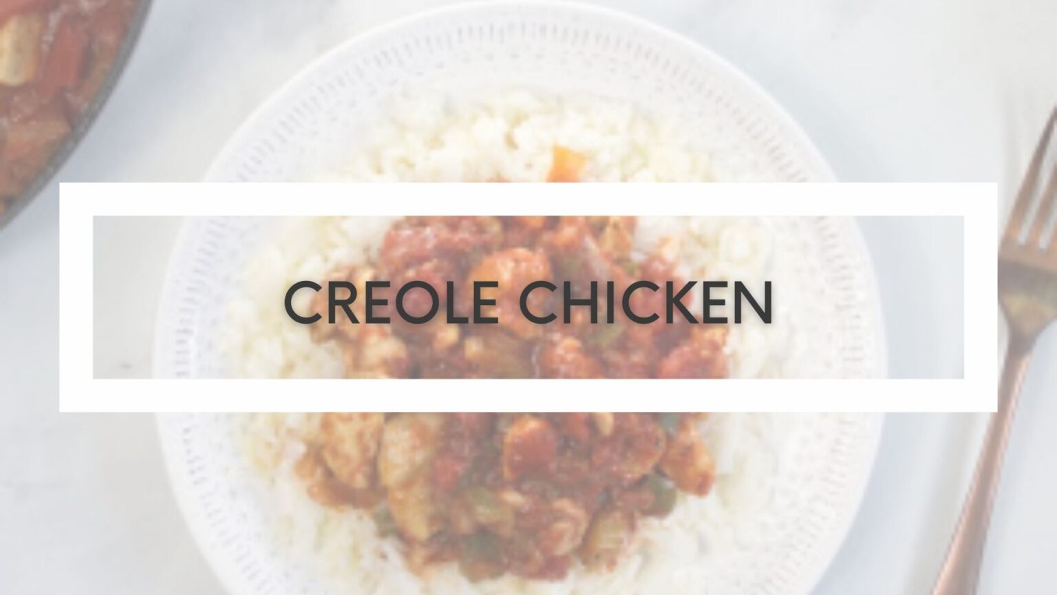 Creole Chicken Dinner - Nourish and Thrive Nutrition Center
